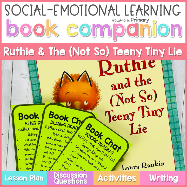 Ruthie & The Not So Teeny Tiny Lie Book Companion Lesson & Honesty Act