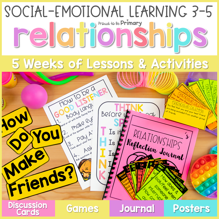 Friendship & Relationships - 3-5 SEL & Character Education Curriculum ...