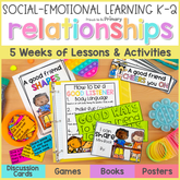 Friendship & Relationships SEL/Character Education Curriculum for K-2