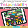 Responsibility, Goal Setting, & Bullying DIGITAL K-2