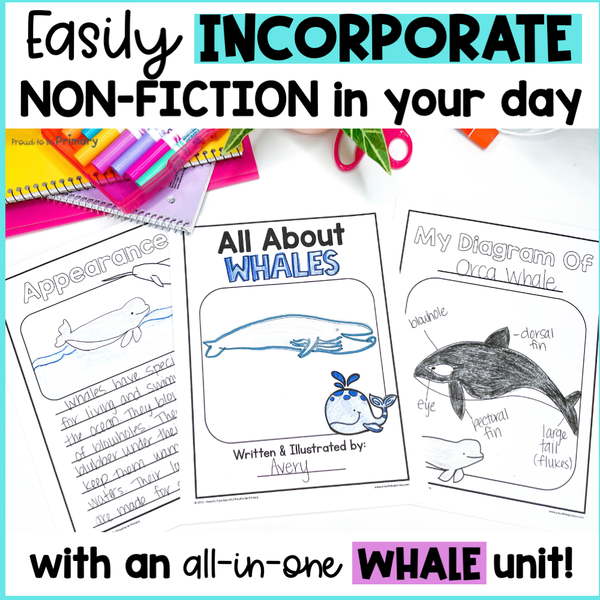Whale Science & Non-Fiction ELA Unit – Proud to be Primary