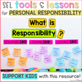 Responsibility, Goal Setting, & Conflict Resolution Unit for K-2