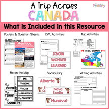 Canada Geography Unit - Canadian Provinces & Territories & Map of Canada