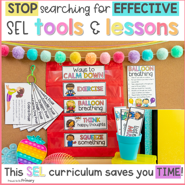 Self-Regulation, Calm Down Kit, & Self-Esteem K-2 – Proud to be Primary