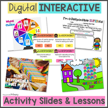 Responsibility, Goal Setting, & Bullying DIGITAL K-2