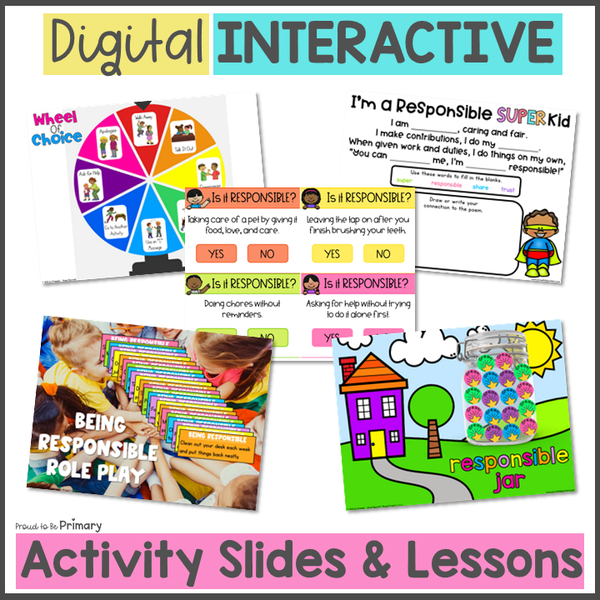 Responsibility, Goal Setting, & Bullying DIGITAL K-2