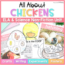 Chicken Non-Fiction ELA & Animal Science Unit