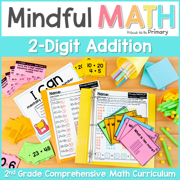 2-Digit Addition Mindful Math teaching unit for Second Grade