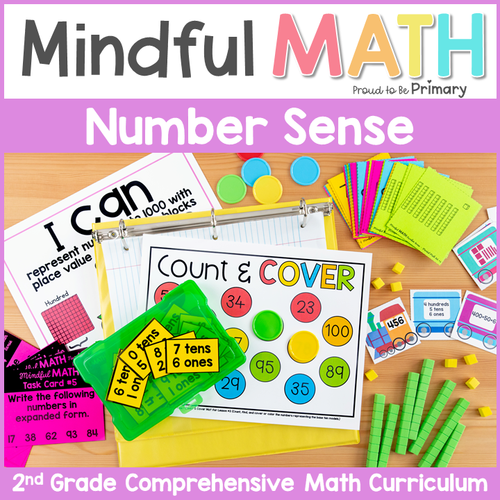 Number Sense (Numbers to 100 & 1000) Second Grade Mindful Math – Proud ...