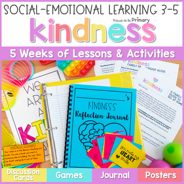 Kindness Unit - 3-5 Social Emotional Learning & Character Education ...