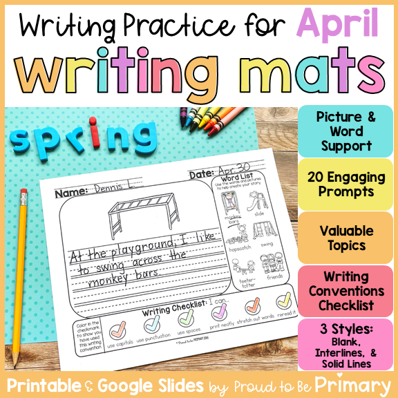Writing Prompts Practice for April – Proud to be Primary