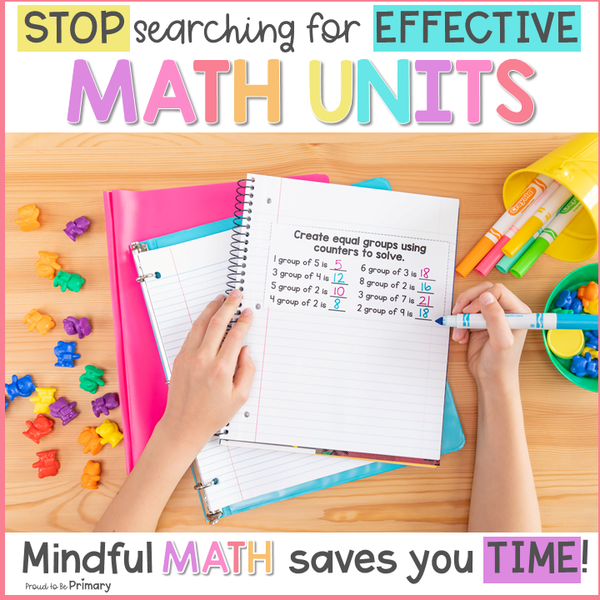Multiplication & Division - Second Grade Mindful Math – Proud to be Primary