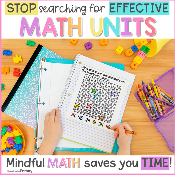 Counting to 100 - Kindergarten Mindful Math – Proud to be Primary