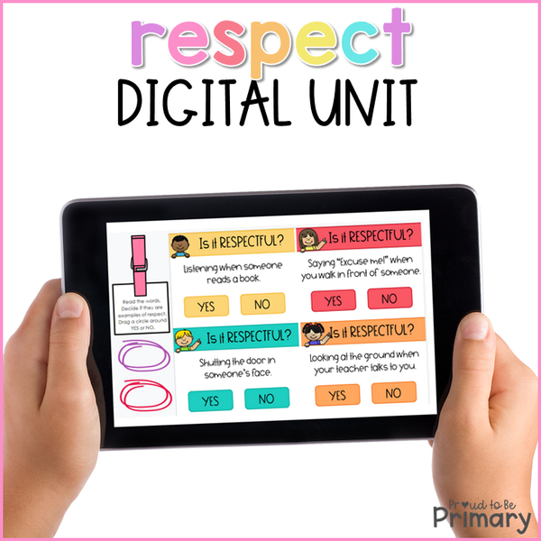 Respect & Gratitude DIGITAL K-2 – Proud to be Primary