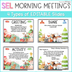 December Christmas Winter SEL Morning Meeting Google Slides Activities