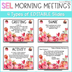 February Valentines Day SEL Morning Meeting Google Slides Activities G