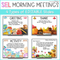 Morning Meeting Social-Emotional Learning Slides + Cards Bundle