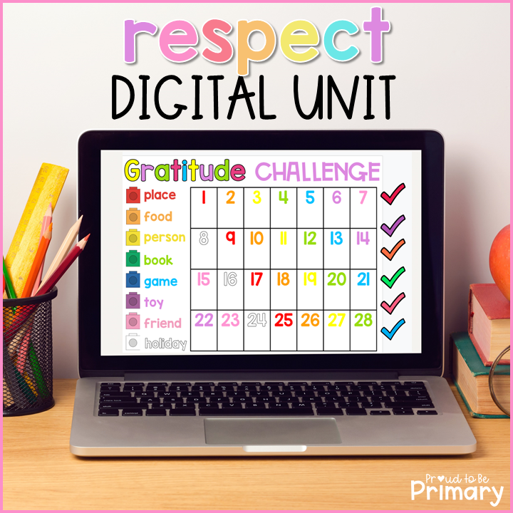 Respect & Gratitude DIGITAL K-2 – Proud to be Primary