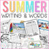 Summer Writing and Word Work Activities