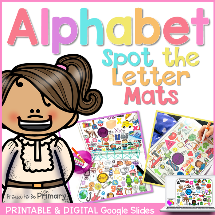 Alphabet Spot the Letter Mats Posters & Google Slides