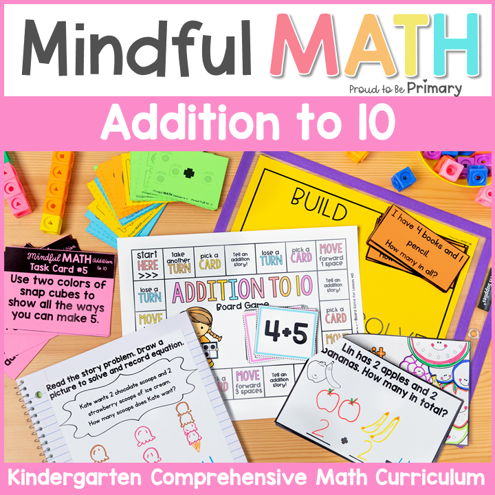 Addition to Ten Math Unit for Kindergarten – Proud to be Primary