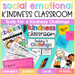 Kindness Classroom Challenge + Calendars - Social Emotional Learning S